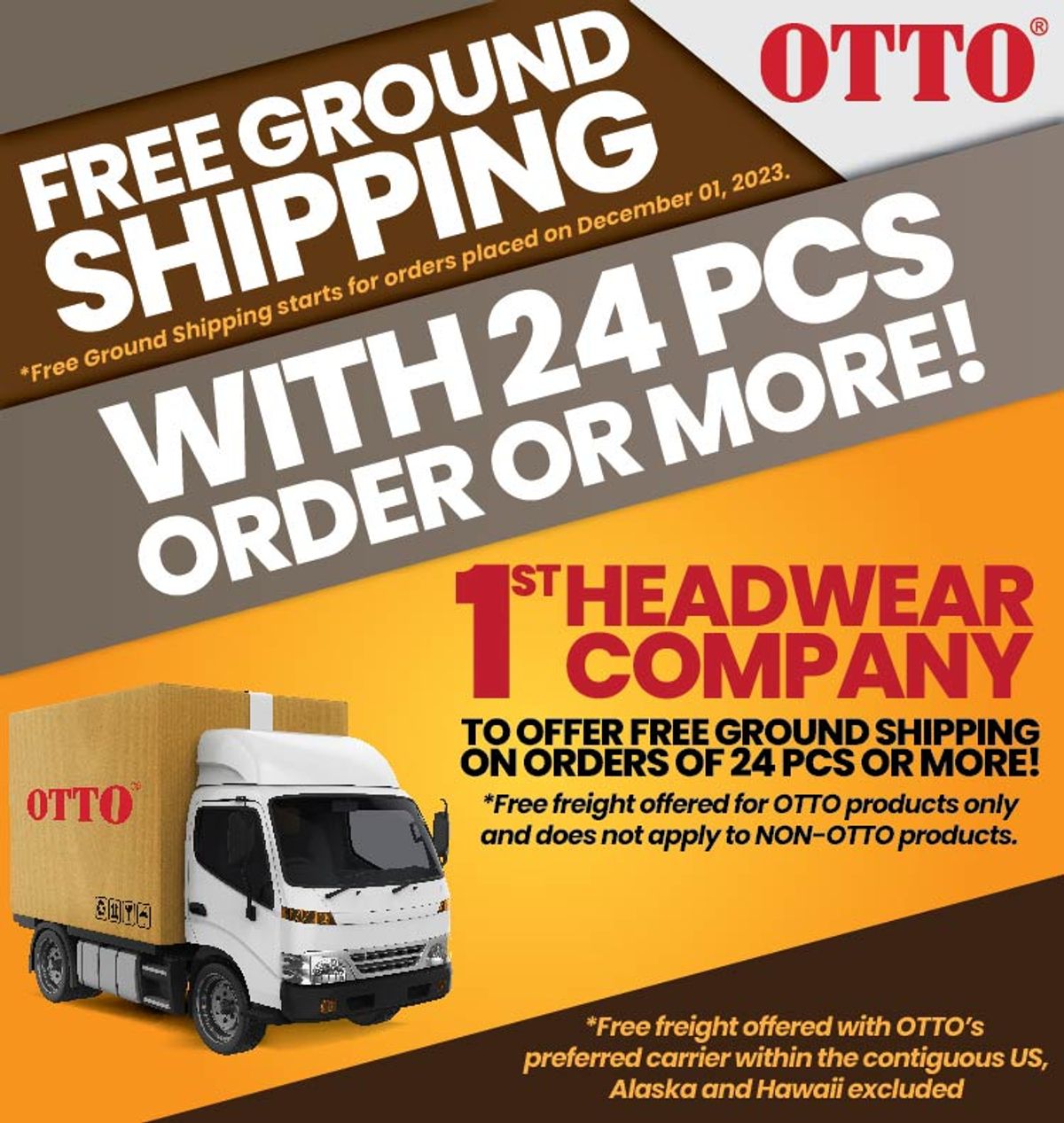 Orders of 24 pieces or more get free gro... - Otto International, Inc.
