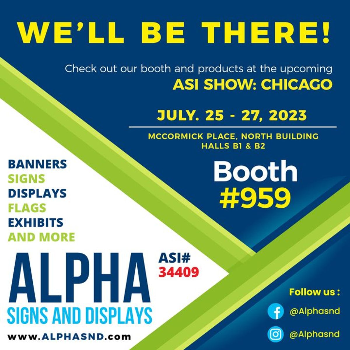 We hope to see you in Chicago at the ASI... - Alpha Signs And Displays