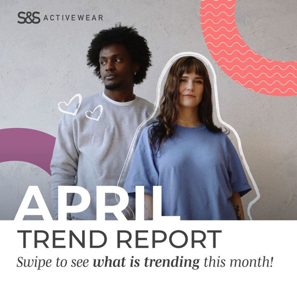 Our April Trend Report is here 🙌 What a... - S & S Activewear
