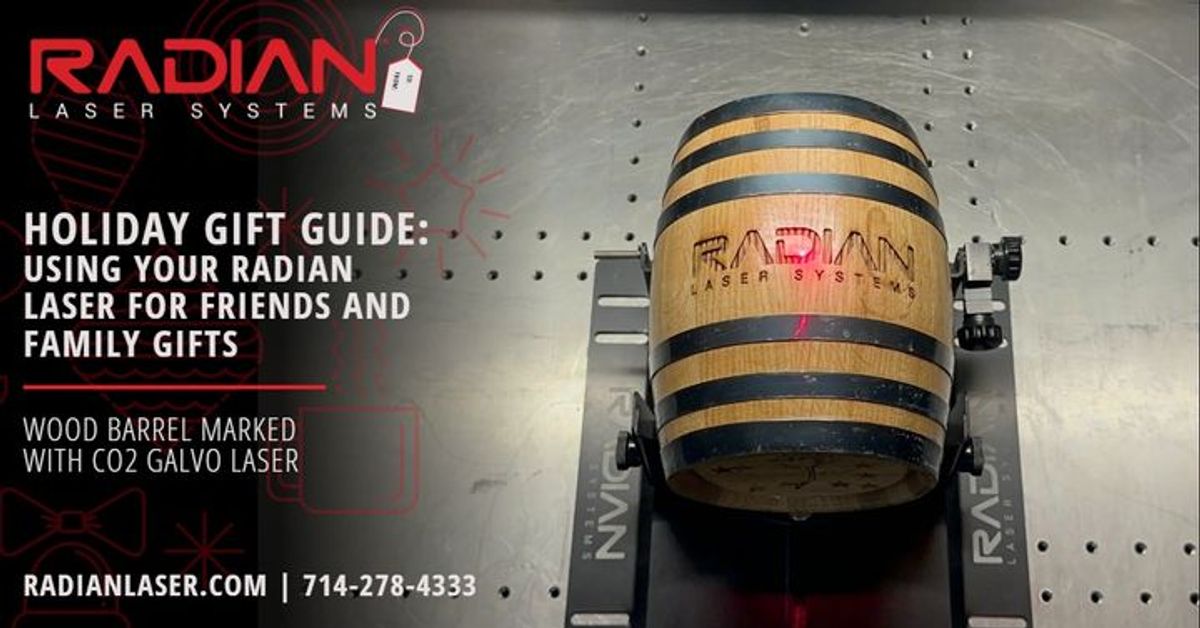 The holidays are here and Radian Laser S... - Raidan Laser Systems