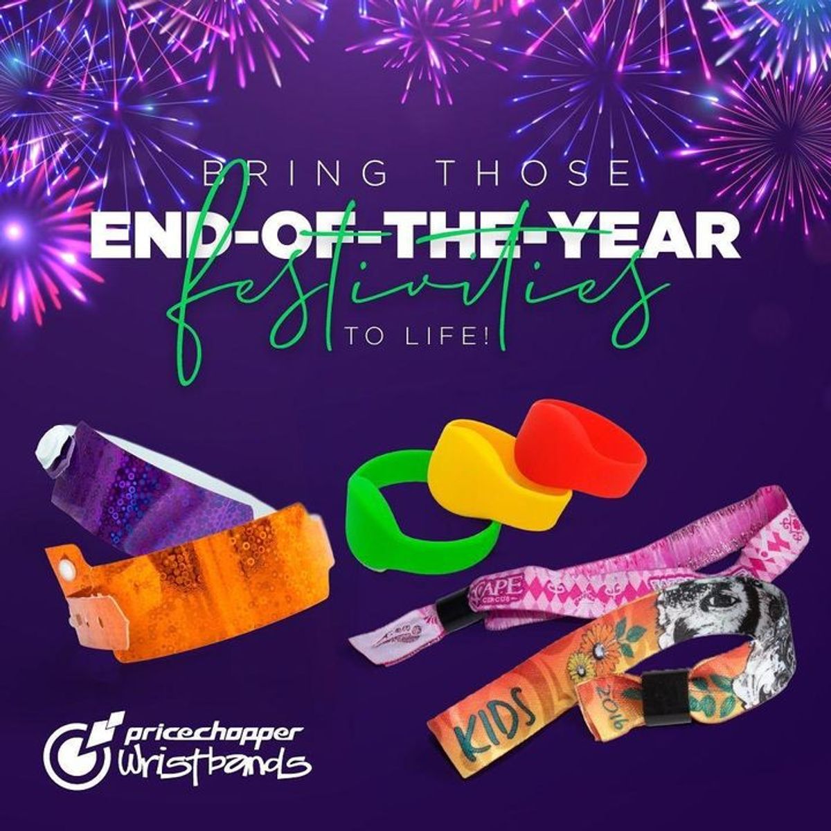 Make your end-of-year celebration one to... - Price Chopper Wristbands