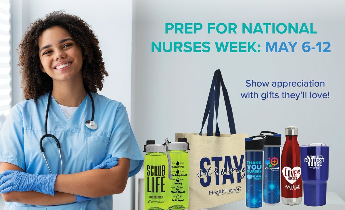 Prep for National Nurses Week with Gifts... - GaryLine
