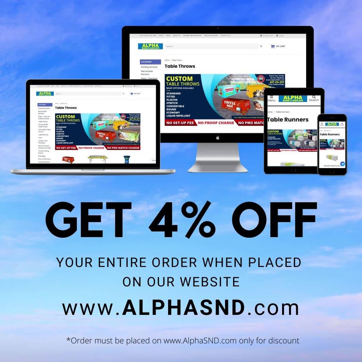 Place your order online on www.alphasnd.... - Alpha Signs And Displays