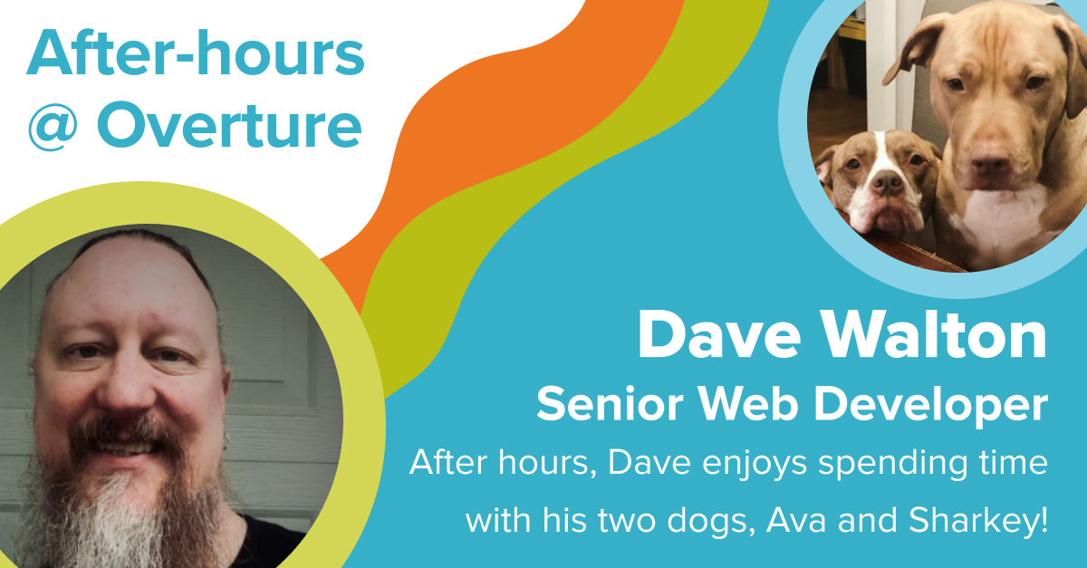 Meet Dave! Dave works as one of our Seni... - Overture