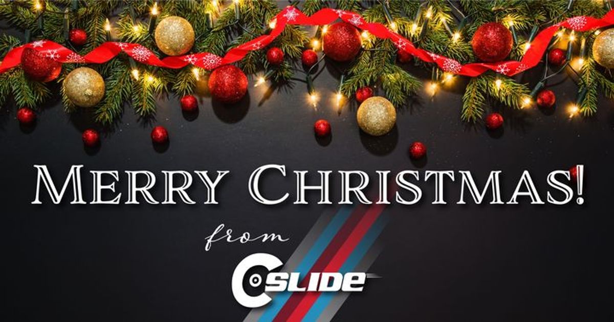 Merry Christmas from C-Slide!... - C-Slide