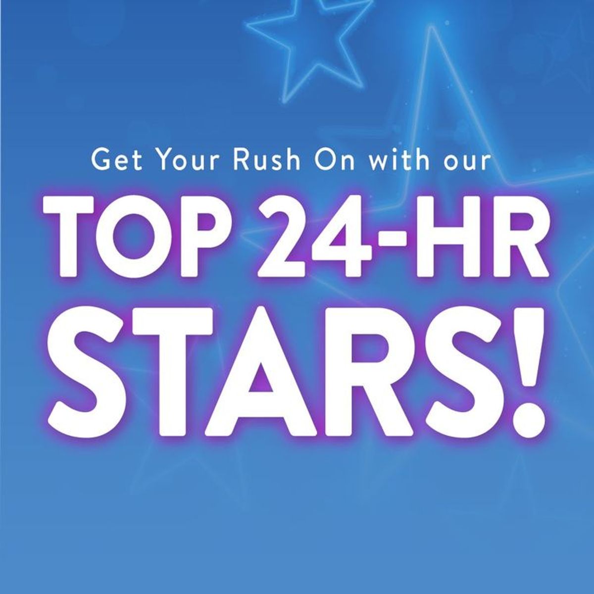 Get your Rush on with our top 24-Hr Star... - Hub Pen | HPG